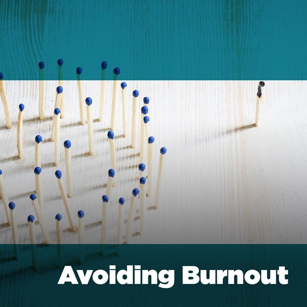 Avoiding Burnout | Small Groups