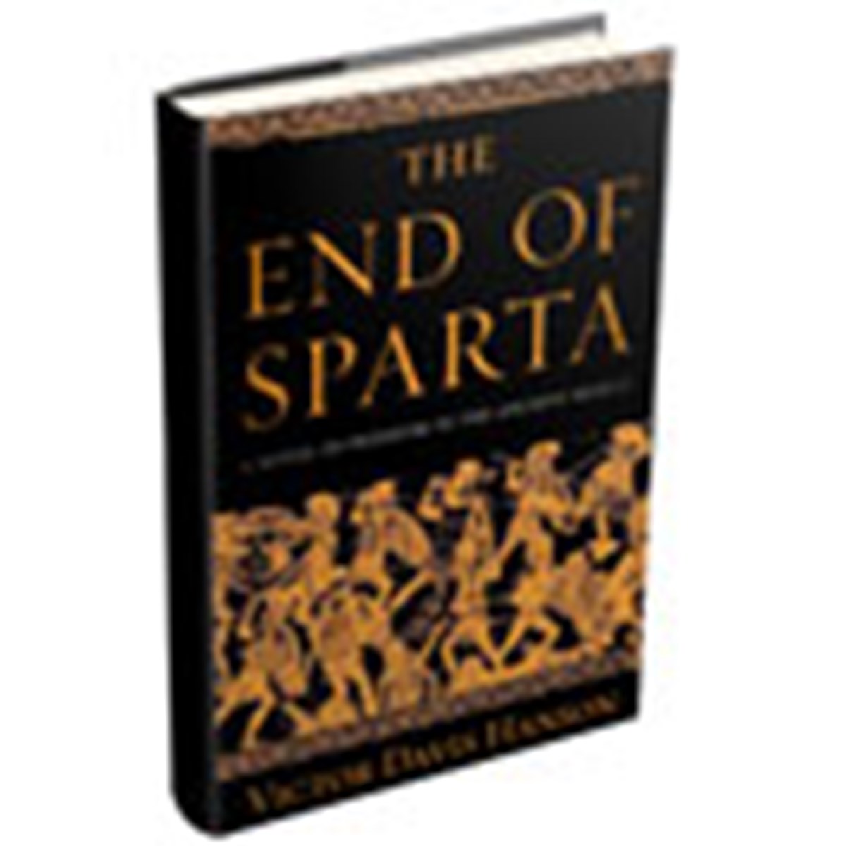 The End of Sparta | Books and Culture