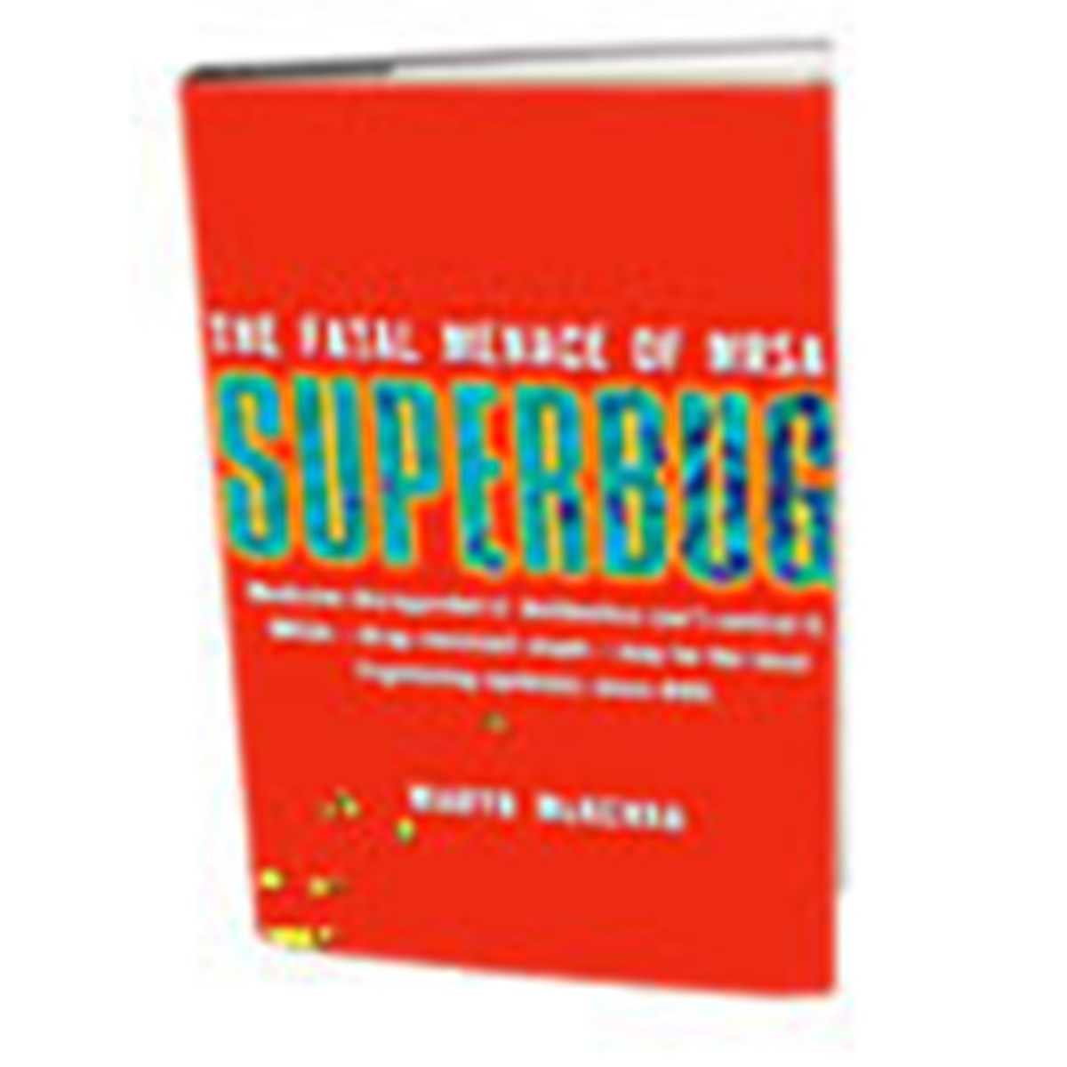 Superbug | Books and Culture