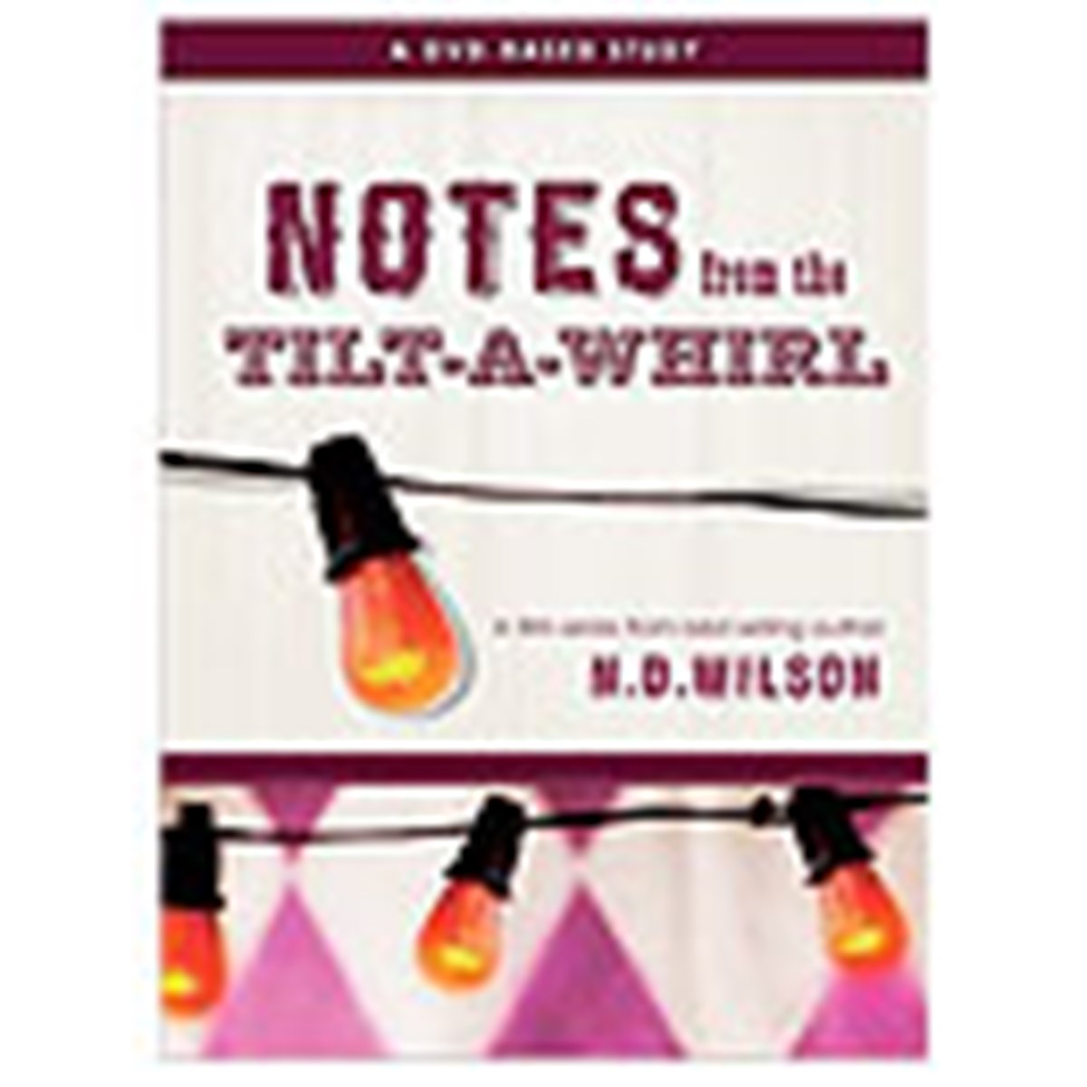Notes from the Tilt-A-Whirl | Books and Culture