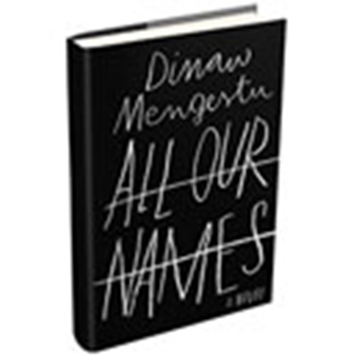 All Our Names | Books and Culture